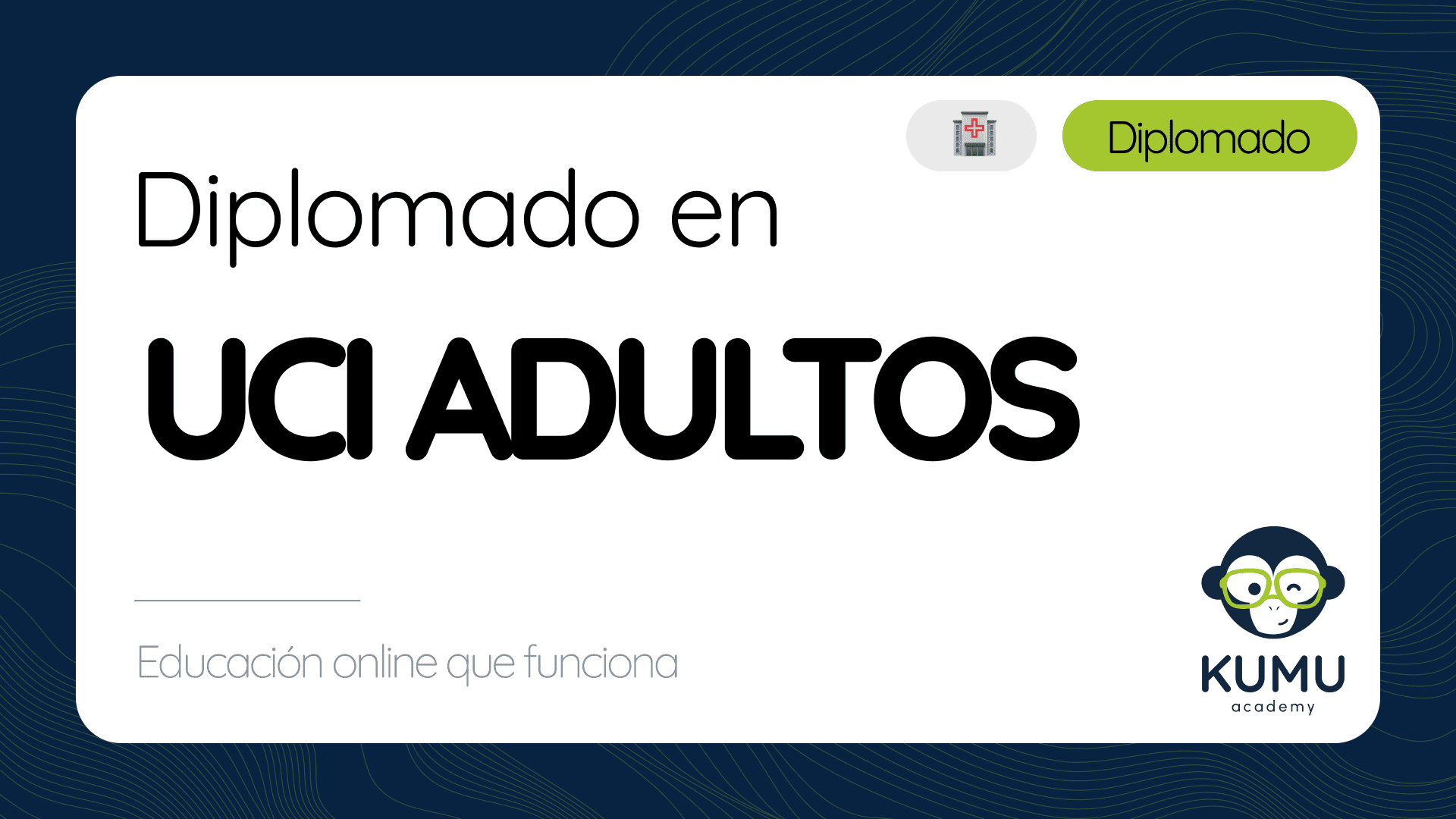 Diplomado UCI Adultos - Kumu Academy